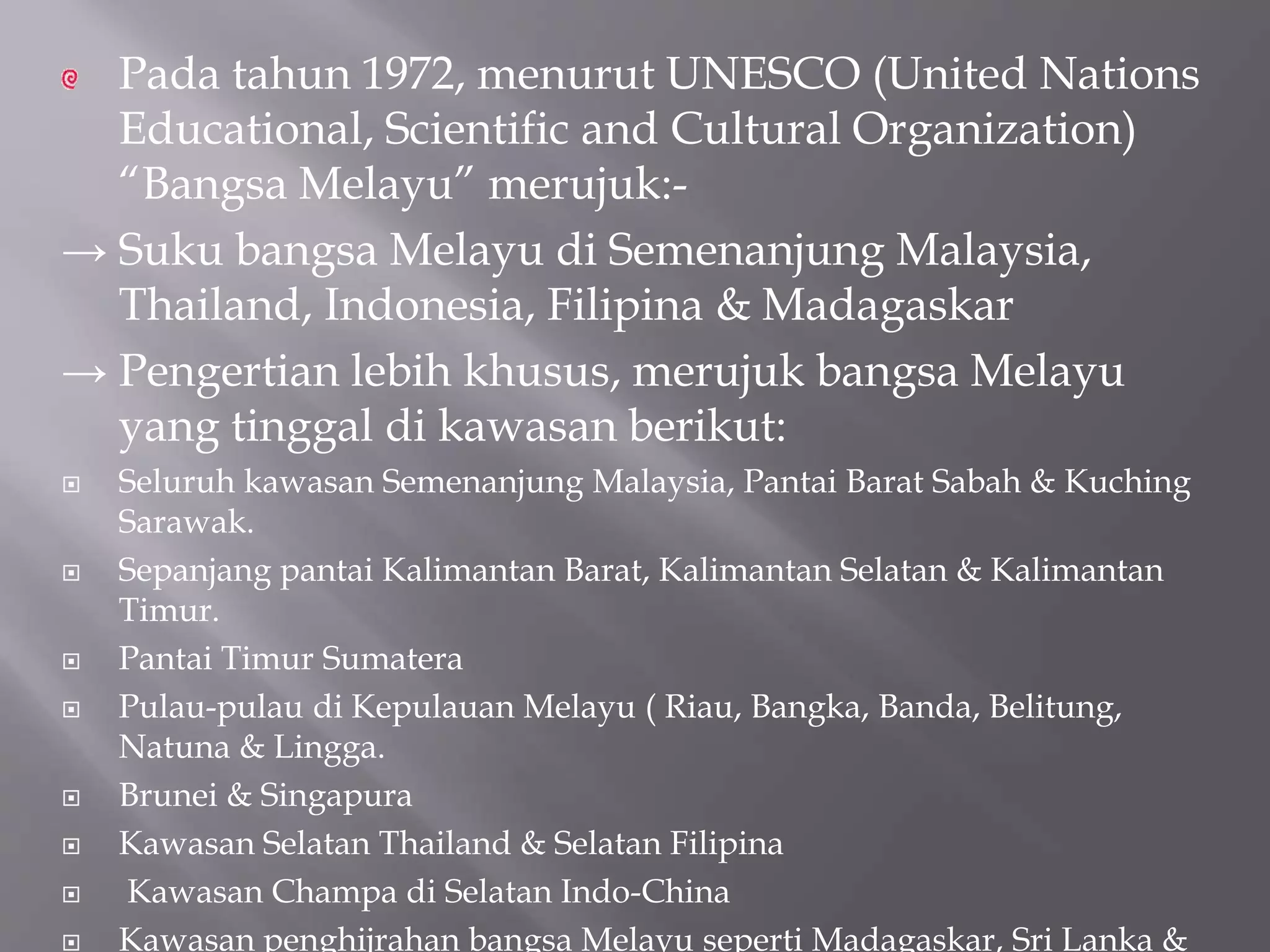 Bahasa Melayu Penggal 1: Definisi awal istilah melayu | PPTX
