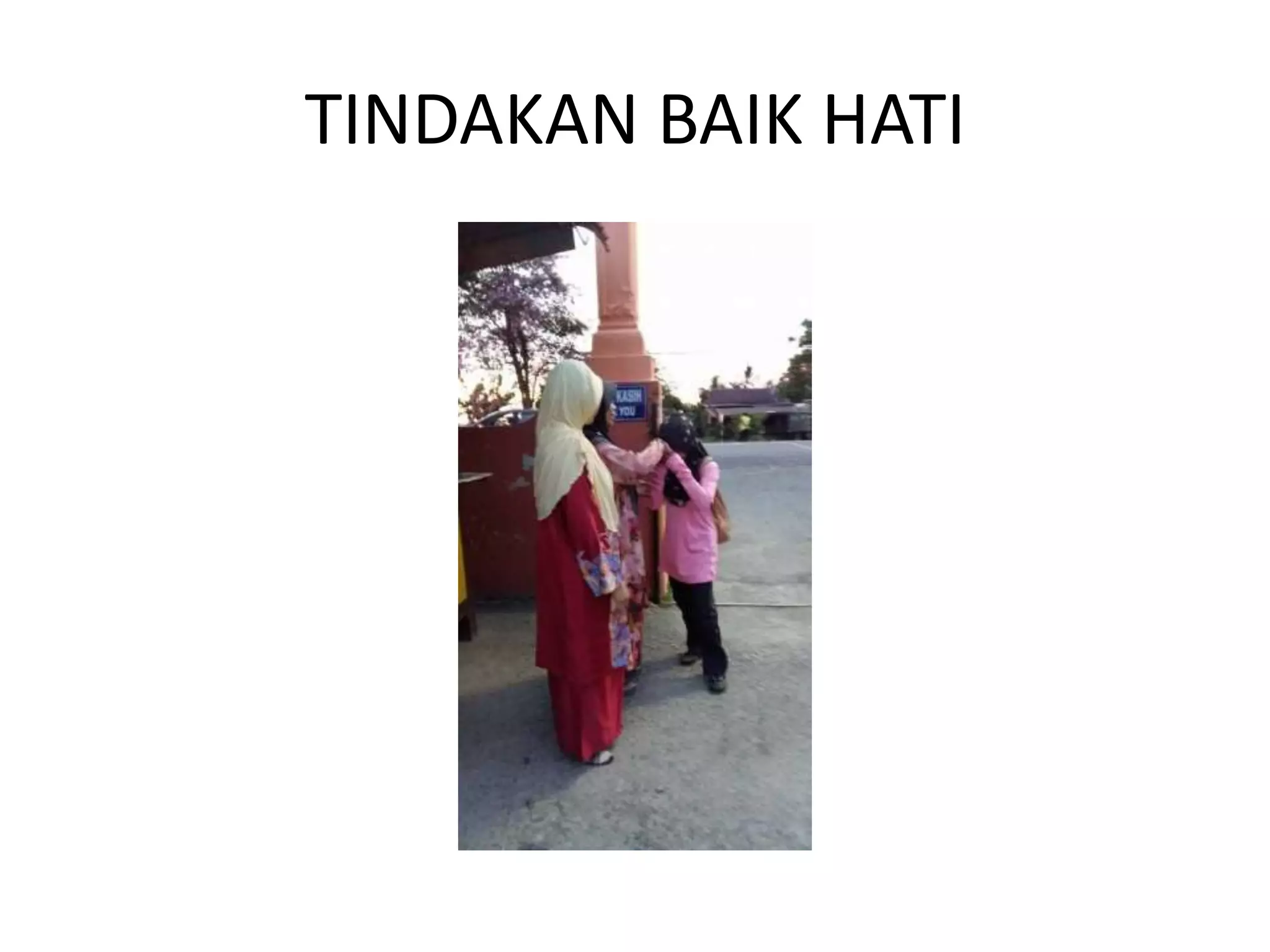 Definisi baik hati | PPTX