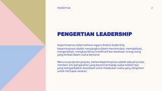 DEFINISI DAN SEJARAH KEPEMIMPINAN dalam leadership.pptx