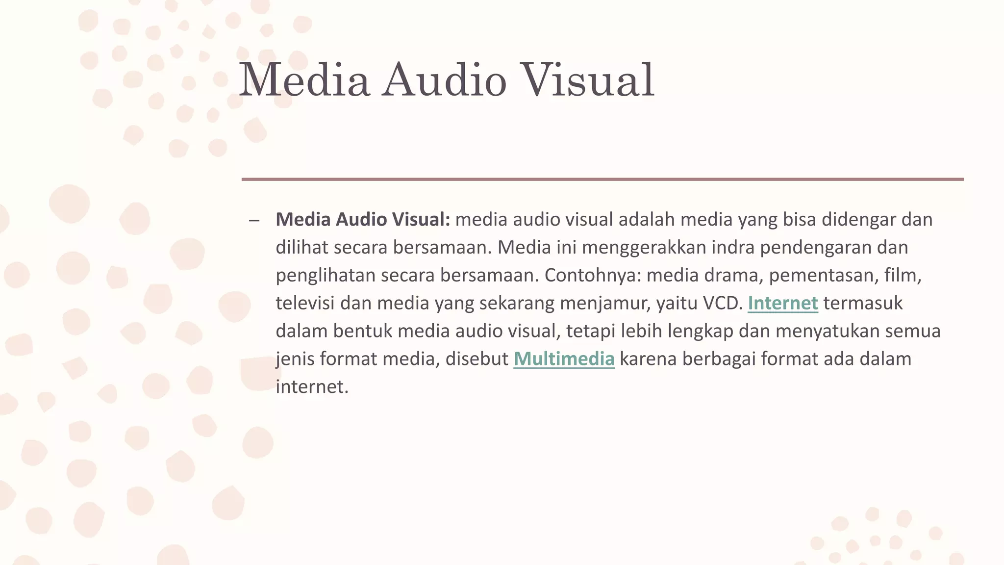 Definisi media dan multimedia | PPTX