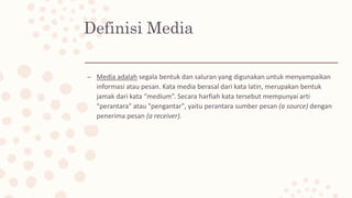 Definisi media dan multimedia | PPTX
