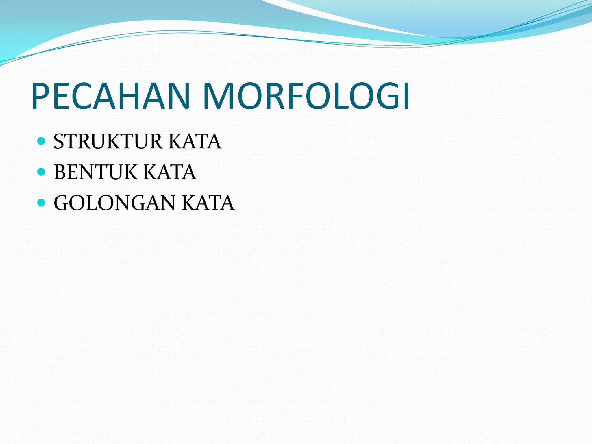Definisi morfologi | PPTX