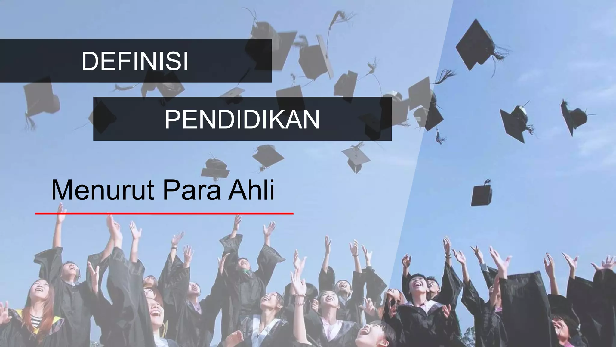 Definisi pendidikan Menurut Ahli | PPTX