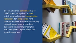 Definisi pendidikan Menurut Ahli | PPTX