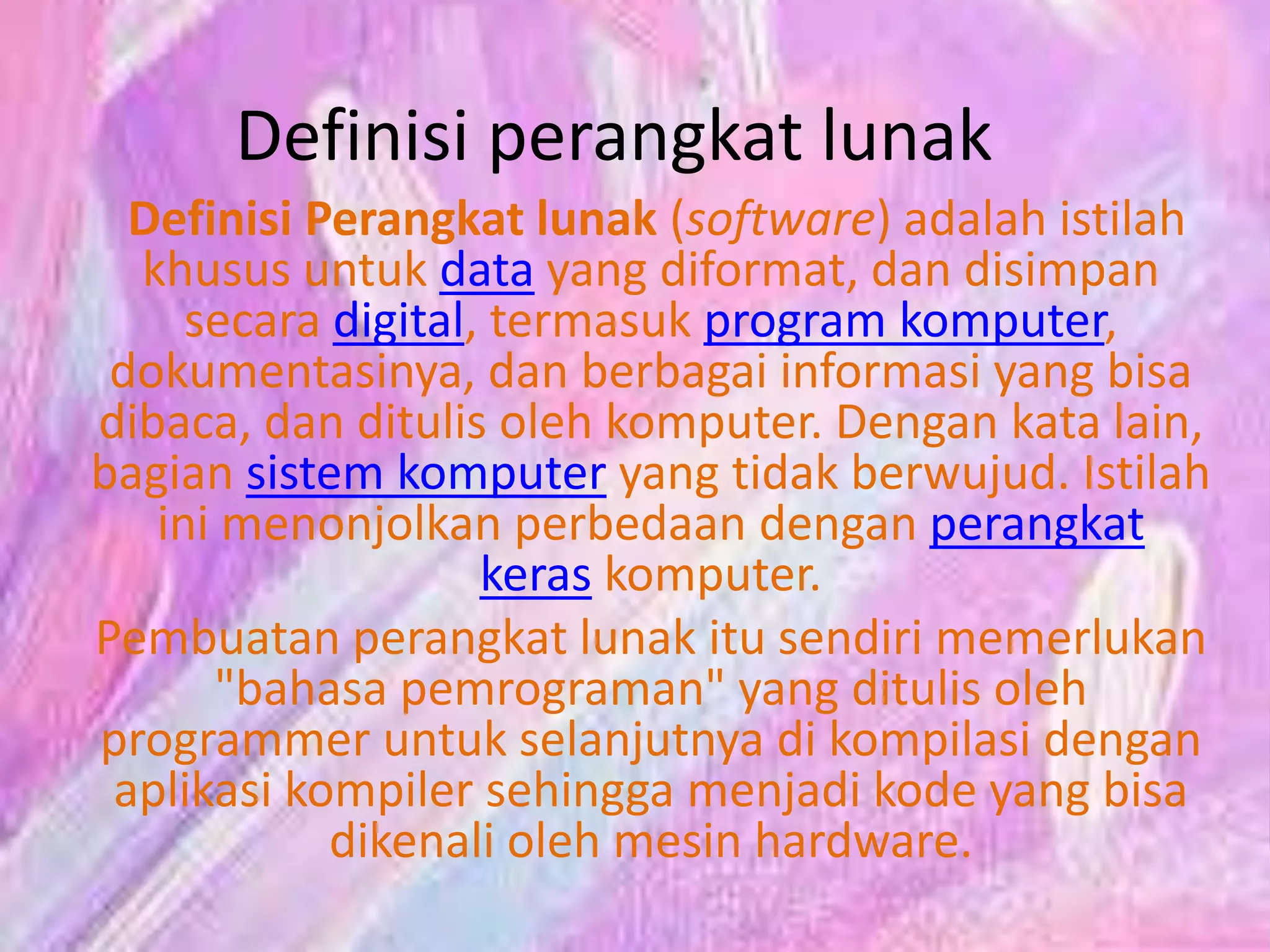 Definisi perangkat lunak | PPT