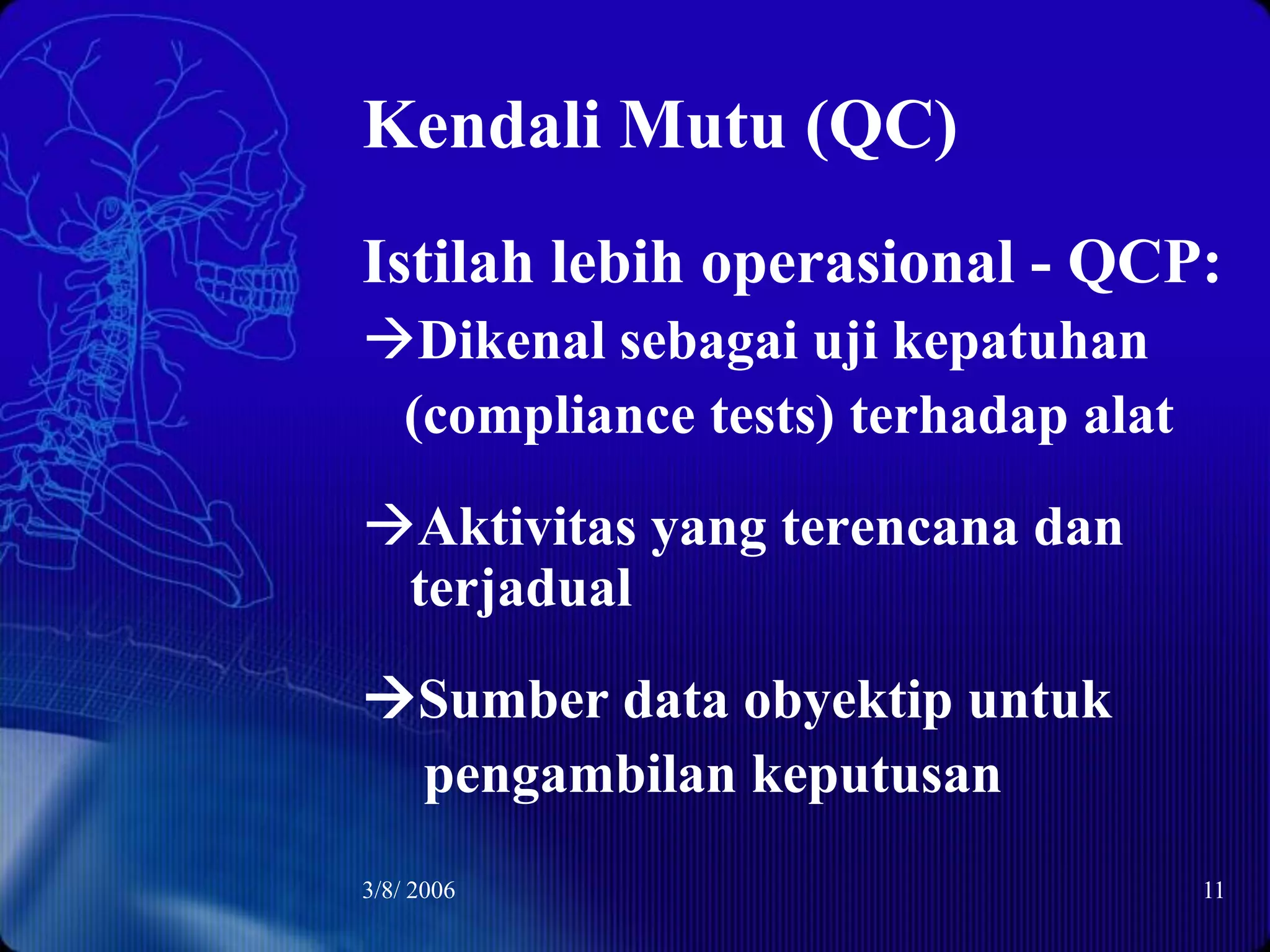 Definisi QA dan QC Radiologi | PDF