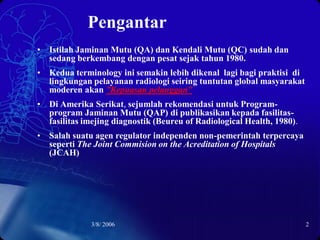 Definisi QA dan QC Radiologi | PDF