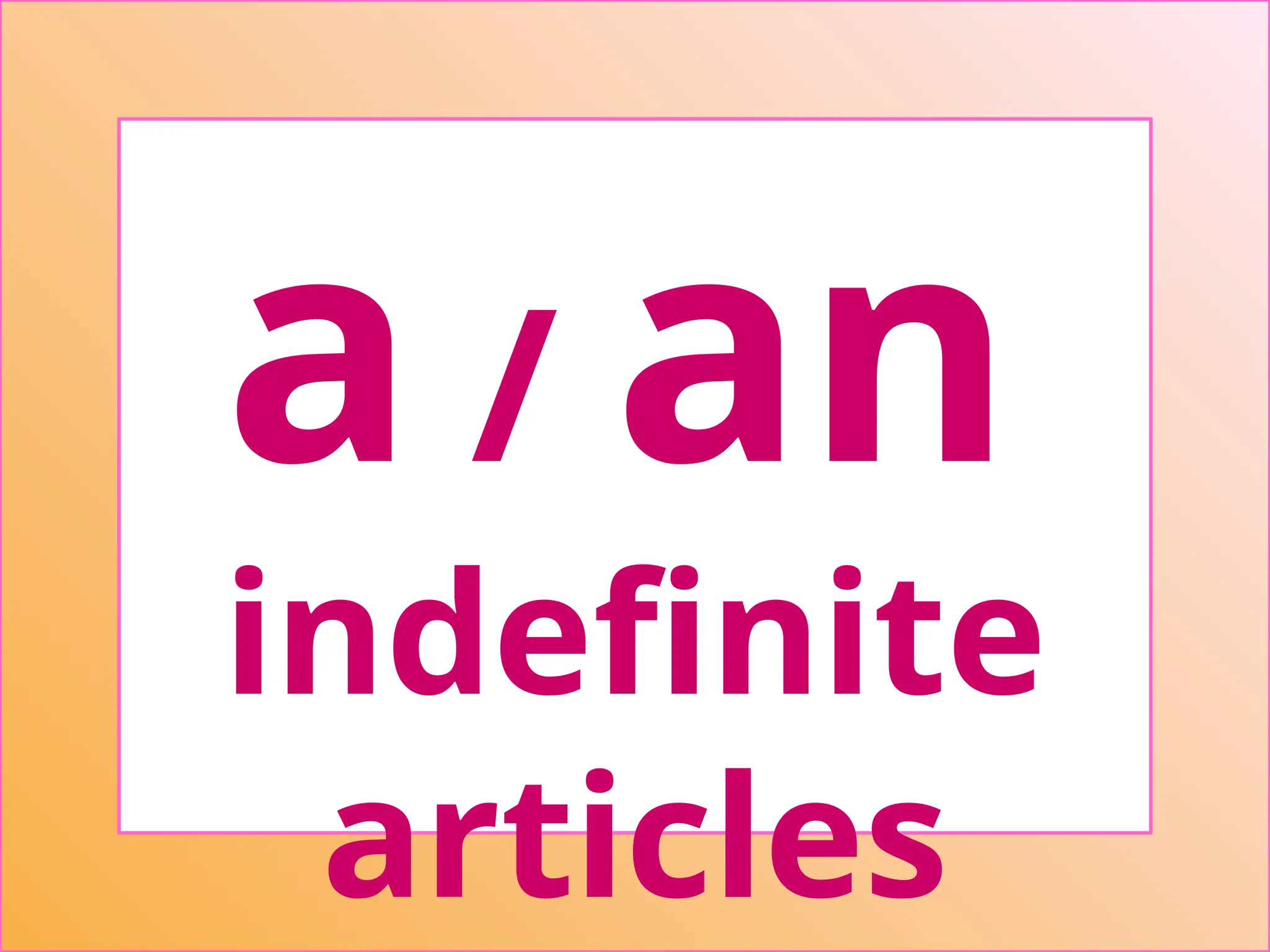Definite-and-indefinite-articles to elementary school.pptx