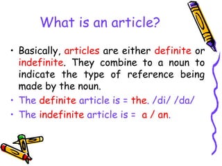 Definite and indefinite articles easy to learn | PPT