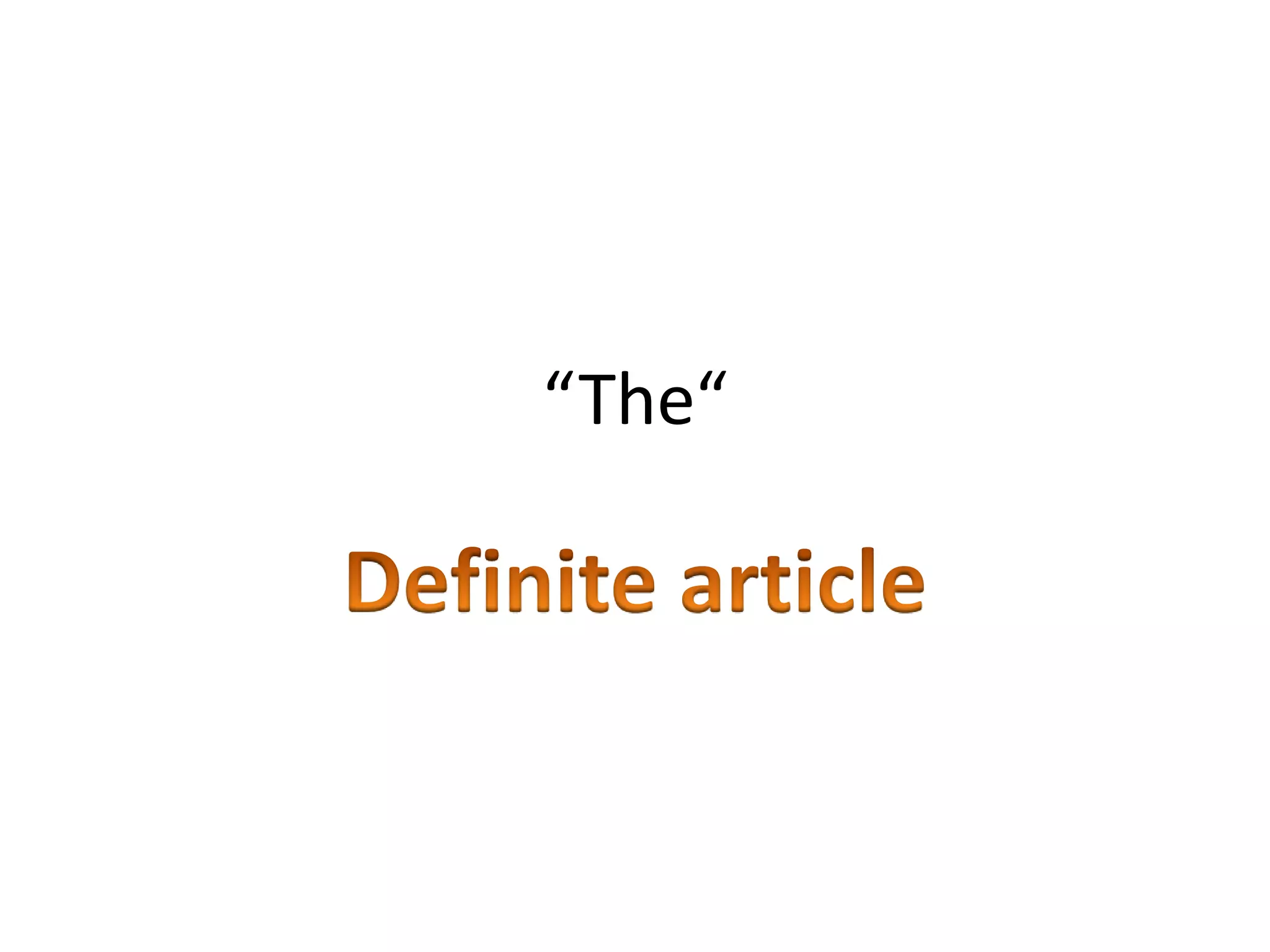 Definite article the | PPTX