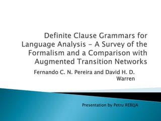 Definite Clause Grammars For Language Analysis | PPTX
