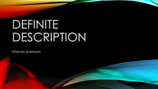 definite description of philosophy of language.pptx