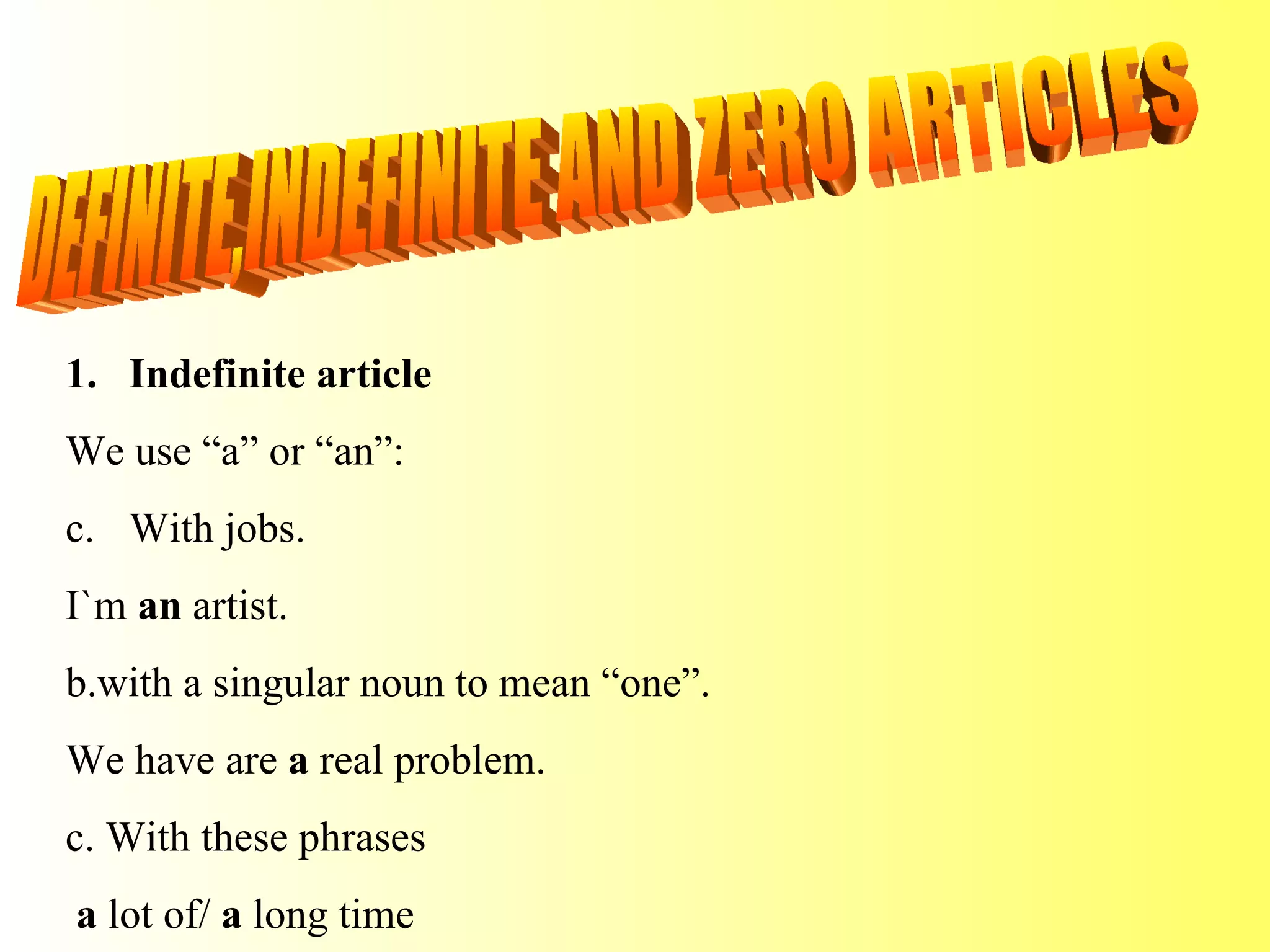Definite, Indefinite And Zero Articles | PPT