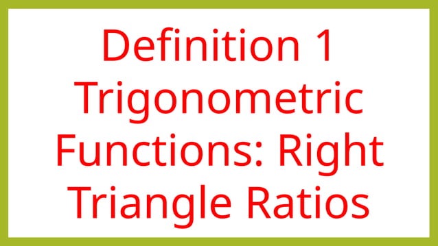 Definition-1-Trigonometric-Function (1).pptx