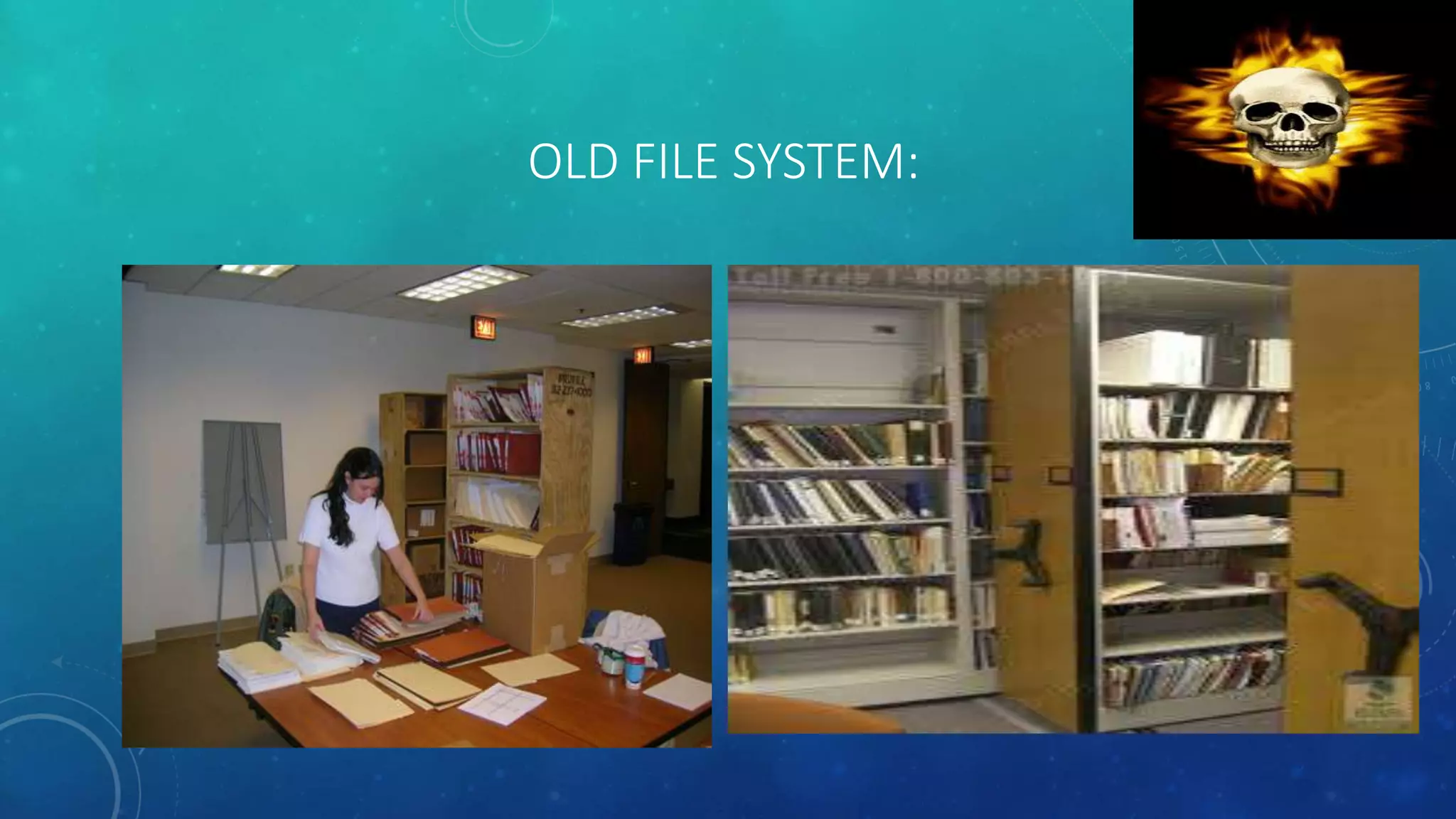 old file system/traditional file sysytem | PPT