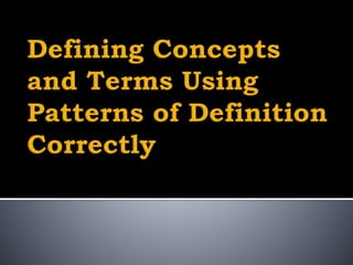 Patterns of Definition | PPTX