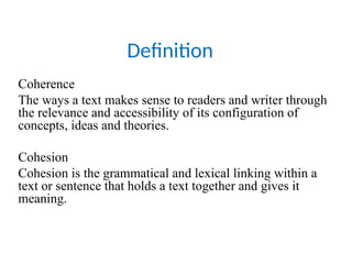 Definition of coherence and unity in English.ppt