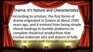 Creative Writing: DEFINITION AND NATURE OF DRAMA | PPTX