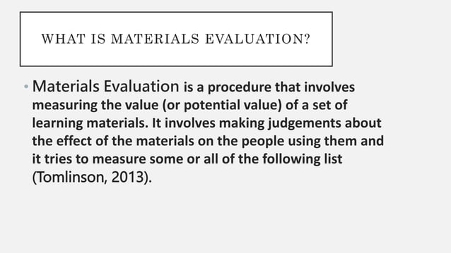 Definition-and-Principles-of-Materials-Evaluation.pptx | Educational ...