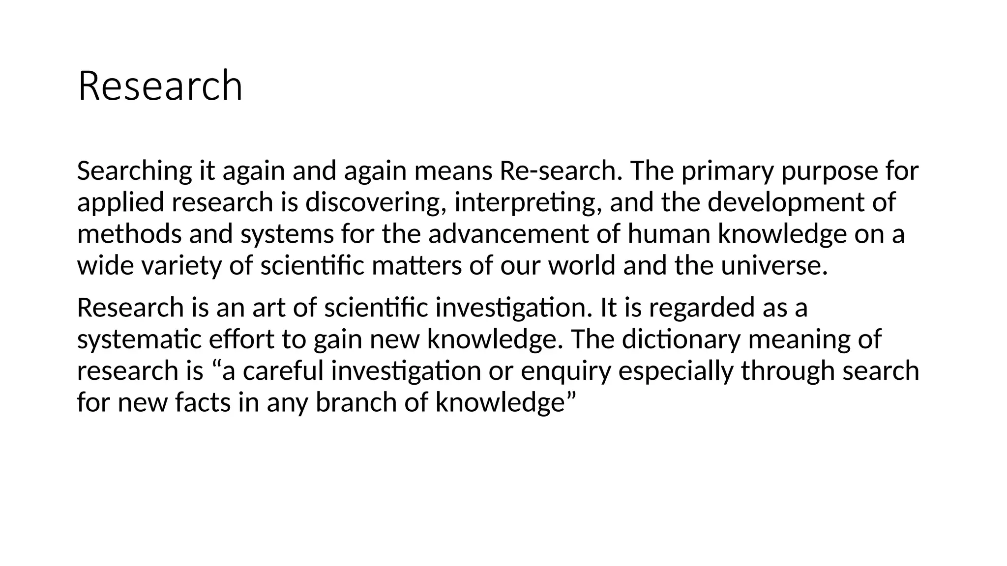 Definition-of-Scientific Research for graduate program | PPTX | Science