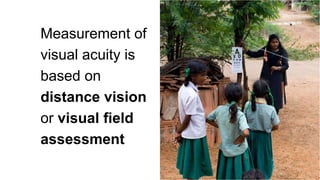 Global Blindness: Defining visual impairment | PPTX