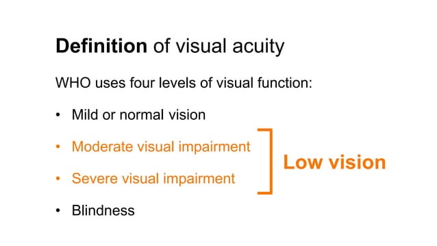 Global Blindness: Defining visual impairment | PPTX