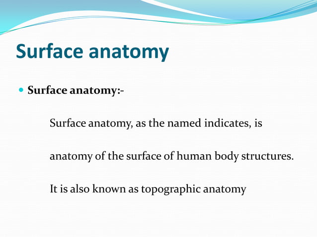 Definition and branches of anatomy. preservation methods of the cadaver ...