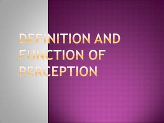 Perception and Attention | PPTX