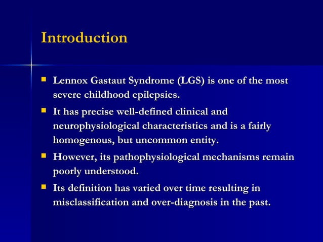 Definition and natural history of Lennox Gastaut syndrome | PPT | Brain ...