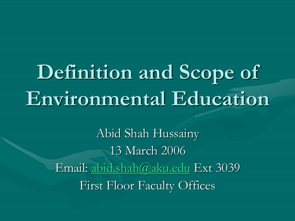 Definition And Scope Of Environmental Education definition-and-scope-of-environmental-education