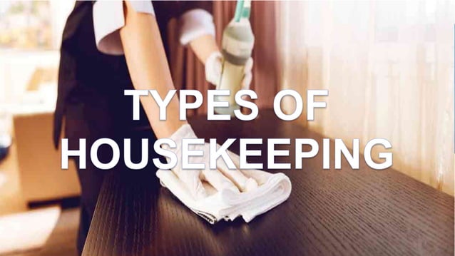 Definition and Scope of Housekeeping | PPTX | Bath and Shower ...