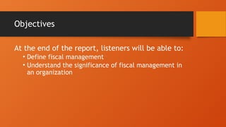 DEFINITION AND SIGNIFICANCE OF FISCAL MANAGEMENT.pptx