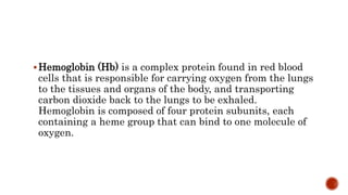 Definition and Types of Hemoglobin (Hb).pptx