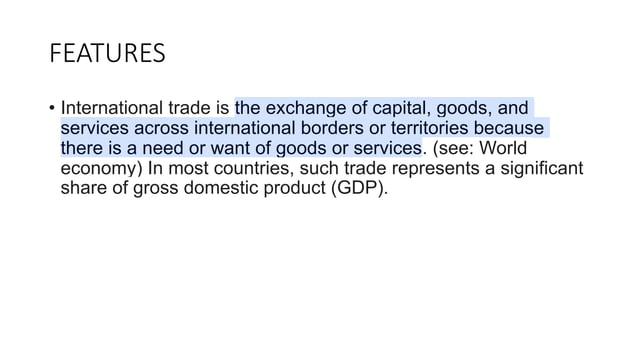 INERNATIONAL TRADE DEFINITION AND FEATURES.pptx