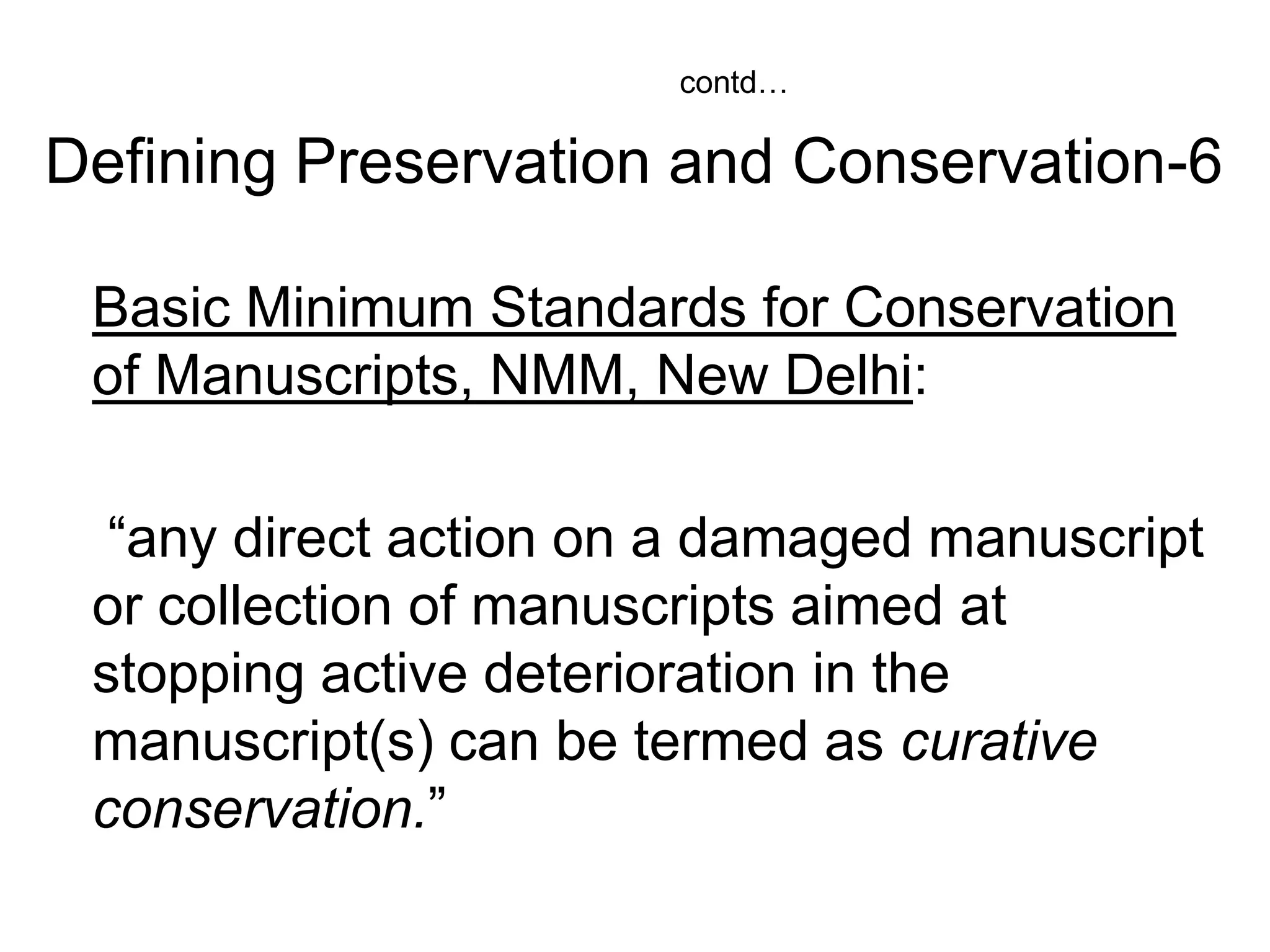 Definition, factors and actions of preservation of Manuscripts | PDF