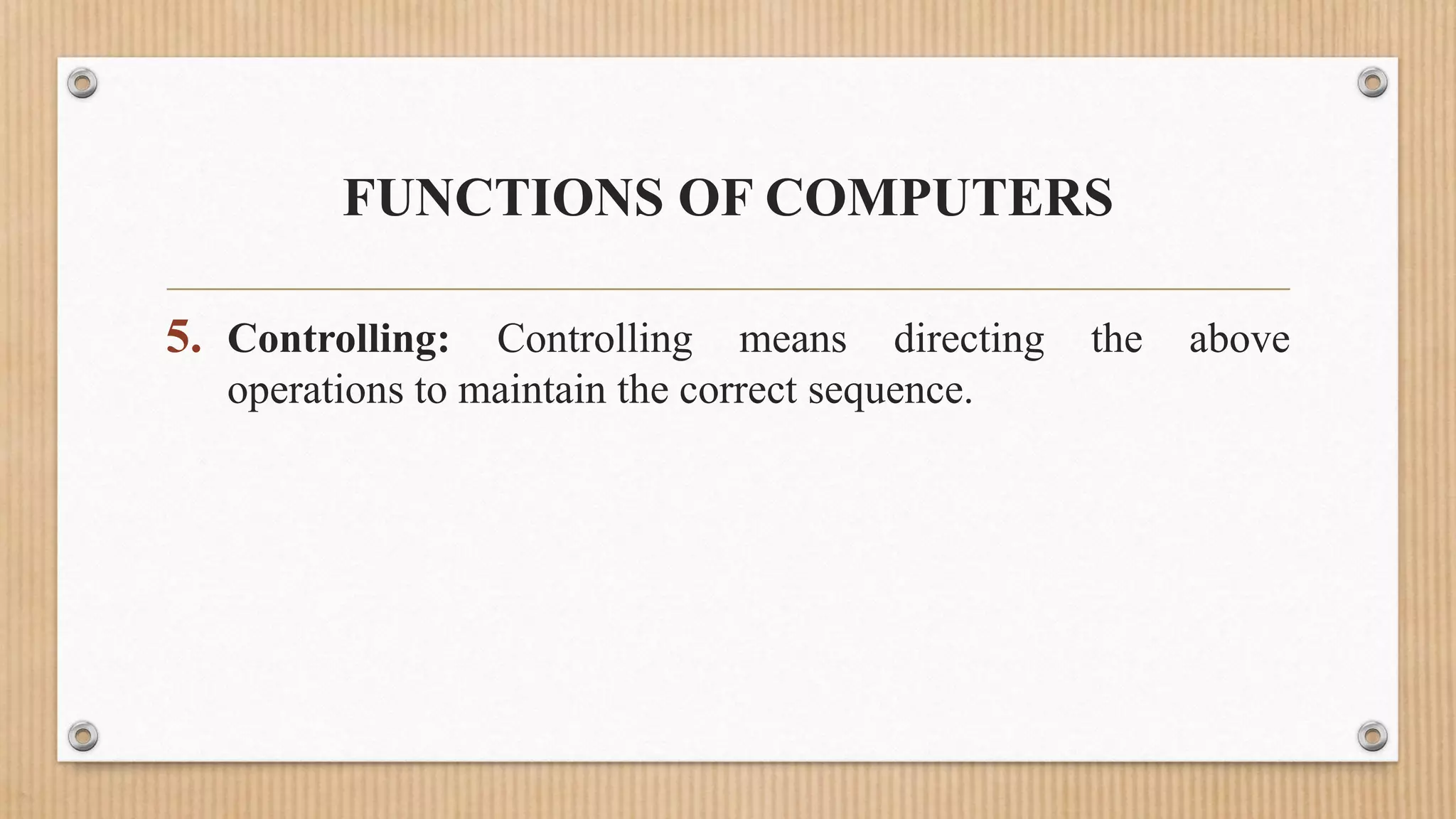 Definition, functions and characteristics of computer & computer ...