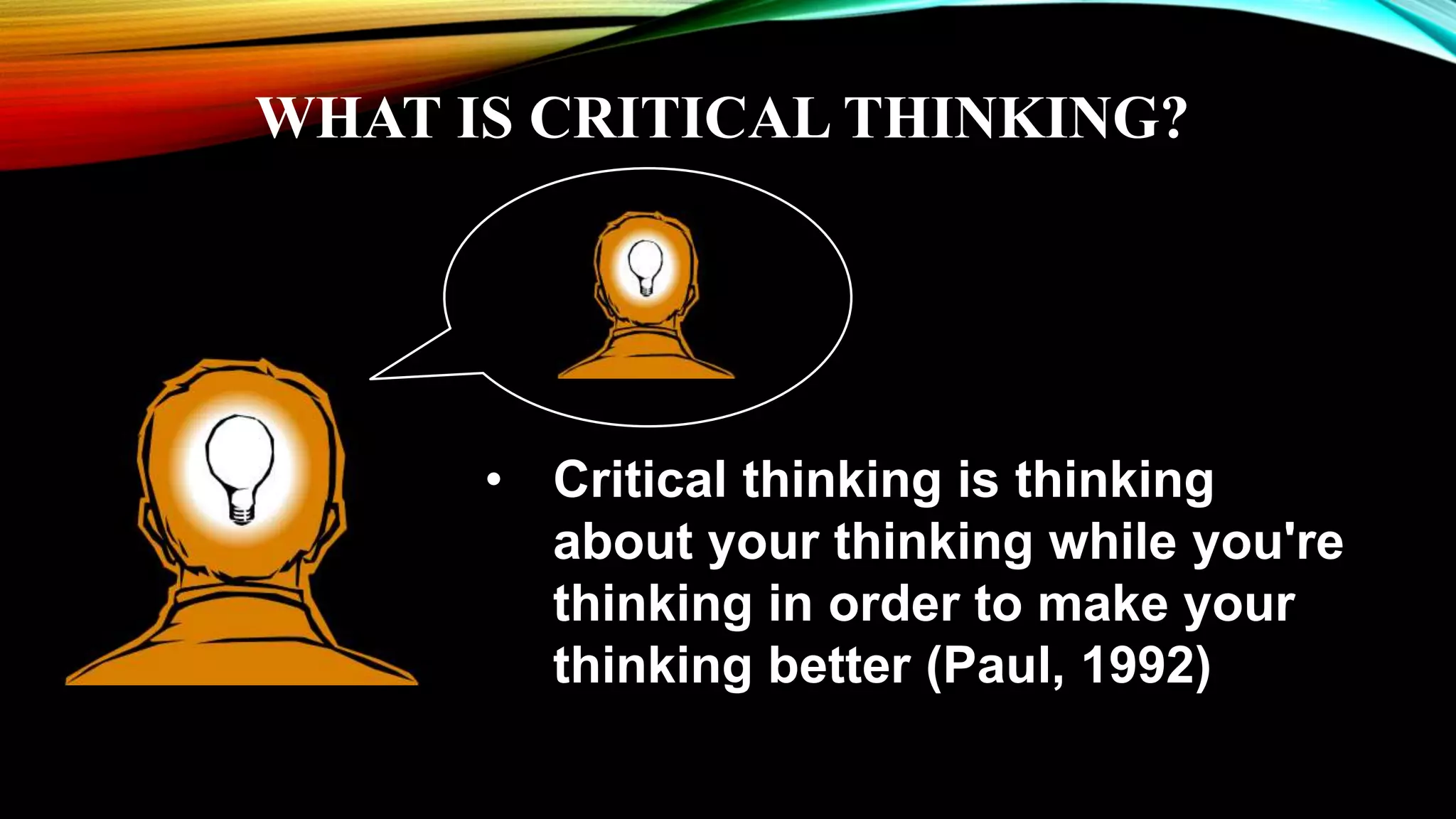 Definition, Importance, Fundamental Elements and Critical Thinking.pptx