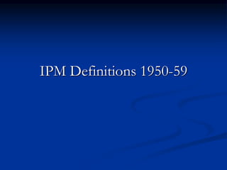 IPM -Definition | PPT