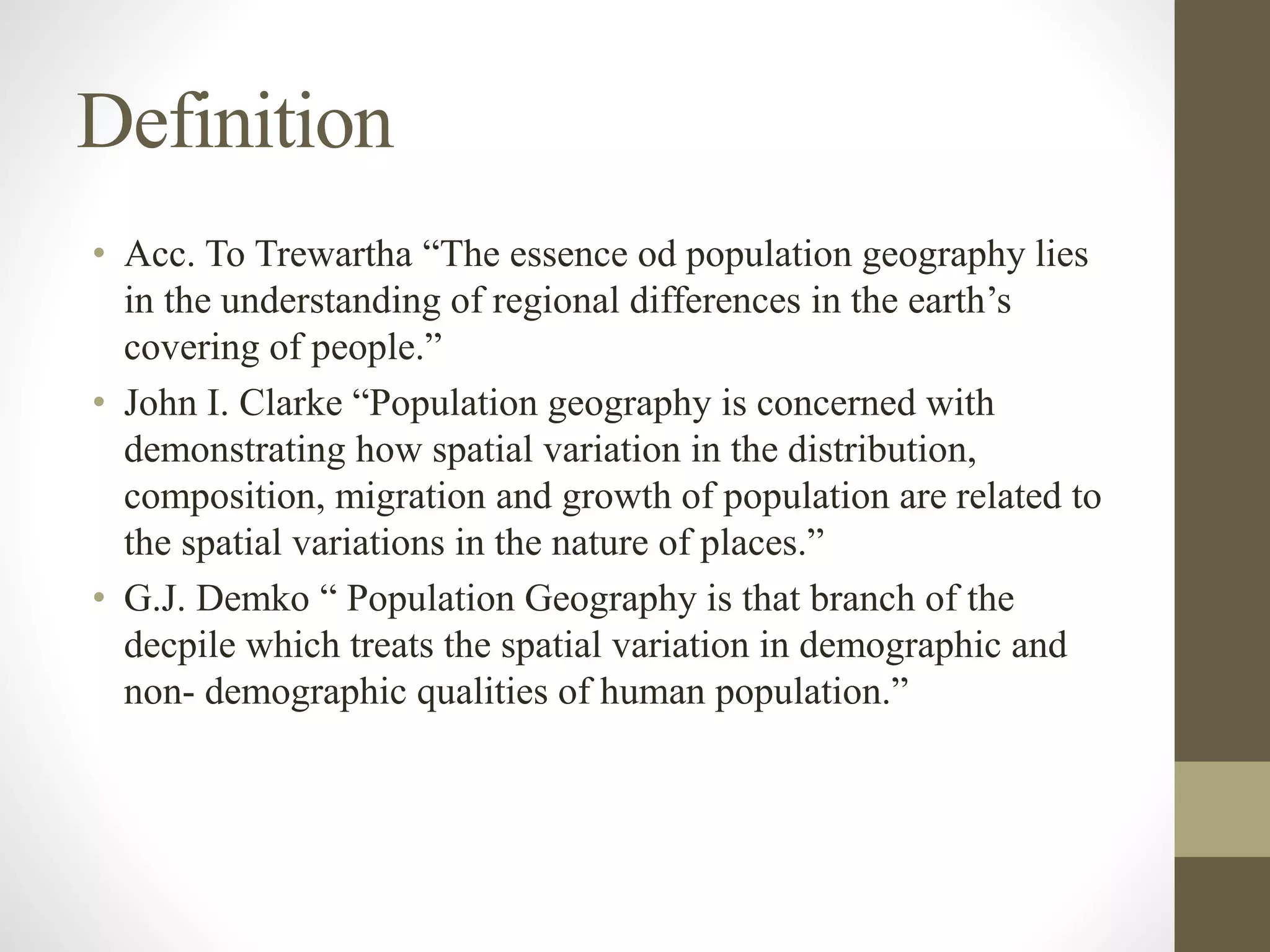 Definition, nature and scope of population geography | PPTX