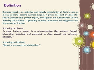 Definition, objectives and characteristics of business reports. | PPTX