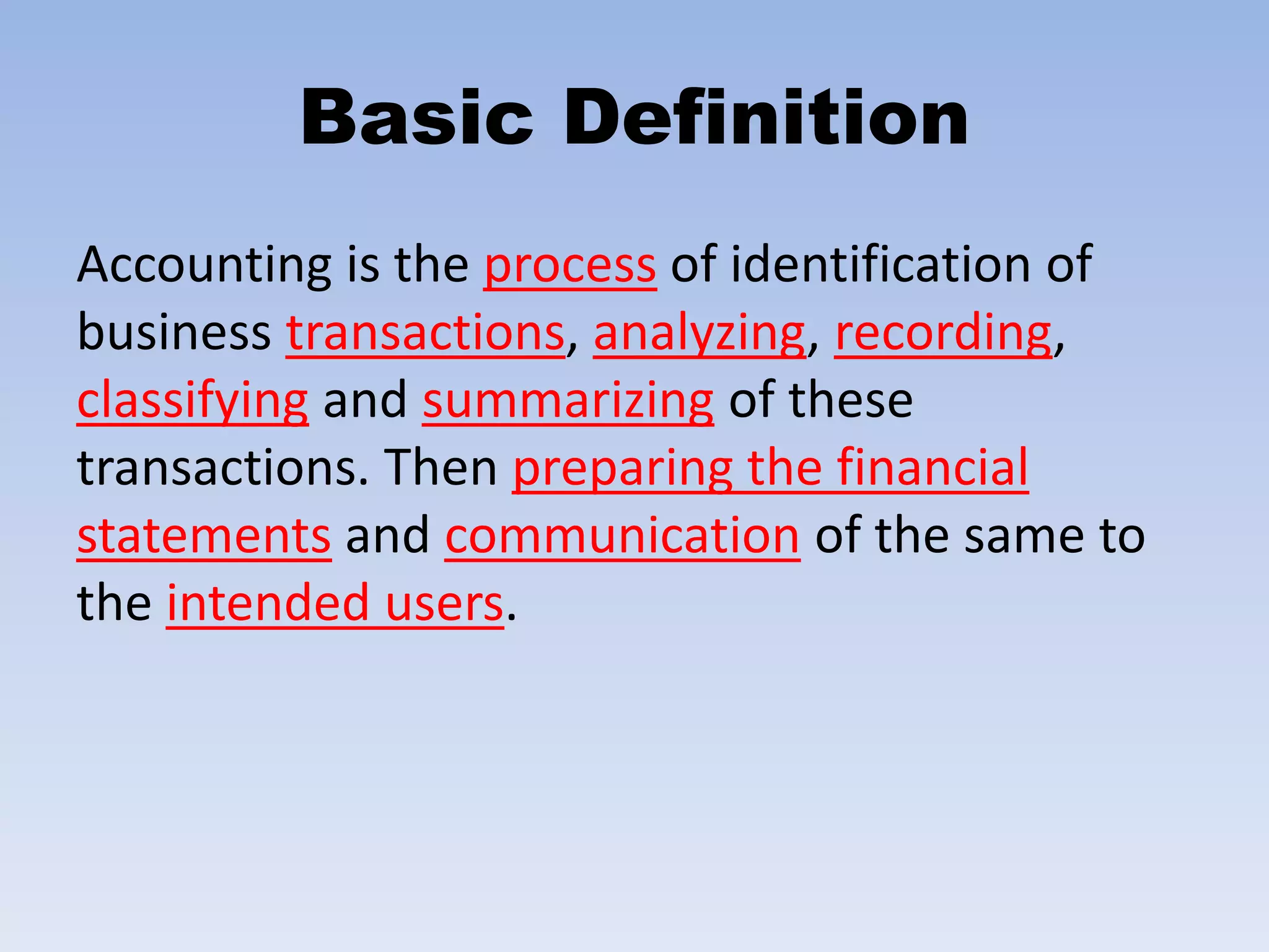 Definition of accounting-understand conceptually with example | PPTX