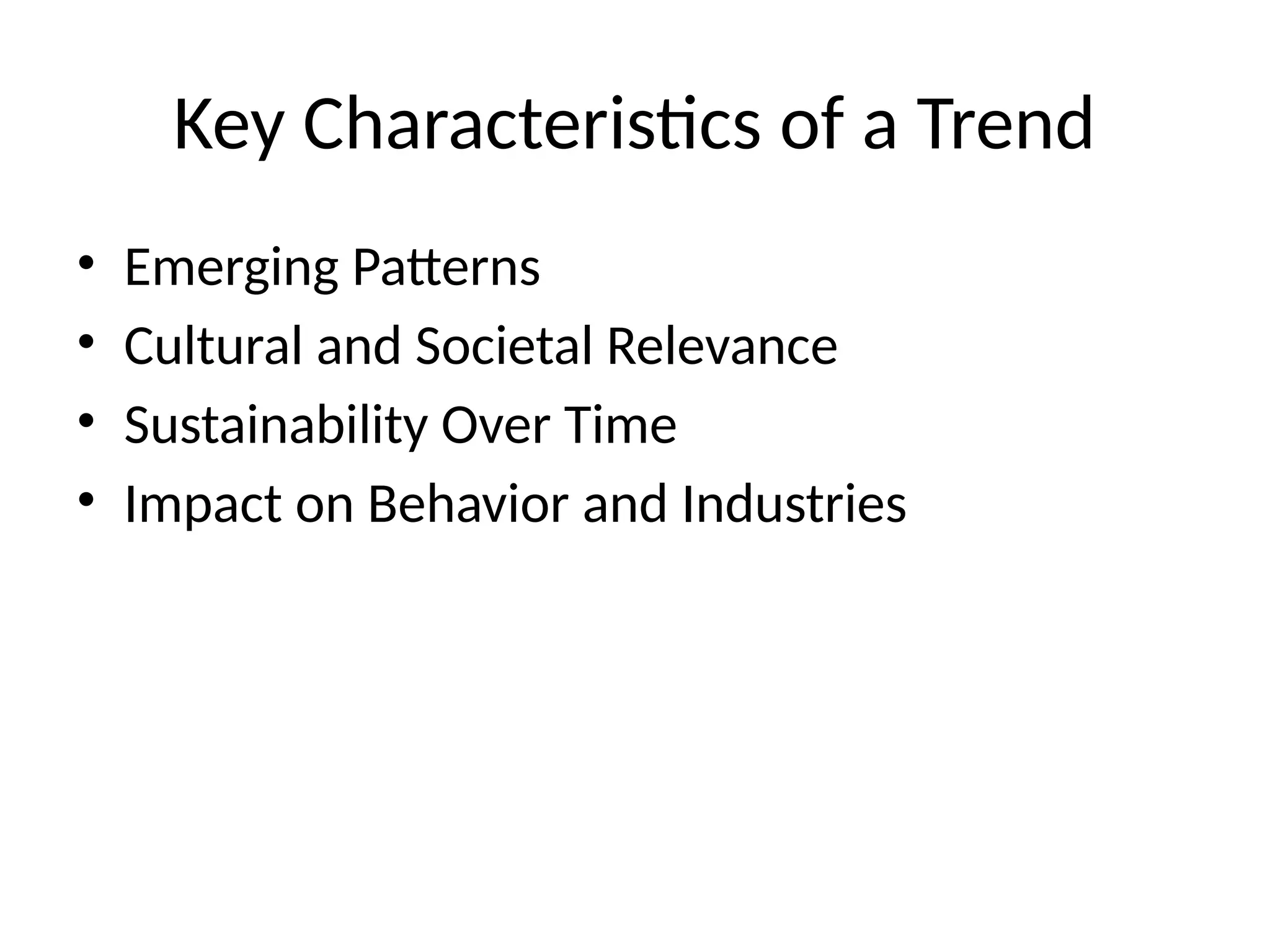 Definition_of_a_Trend_Presentation TNCT module 1 | PPT
