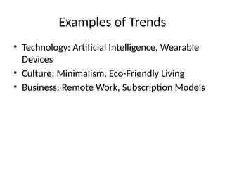 Definition_of_a_Trend_Presentation TNCT module 1 | PPT