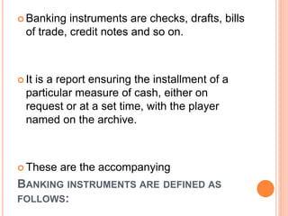 Definition of Banking Instrument | PPT