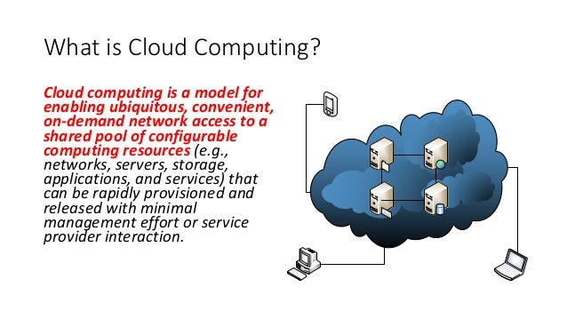 Definition of Cloud Computing
