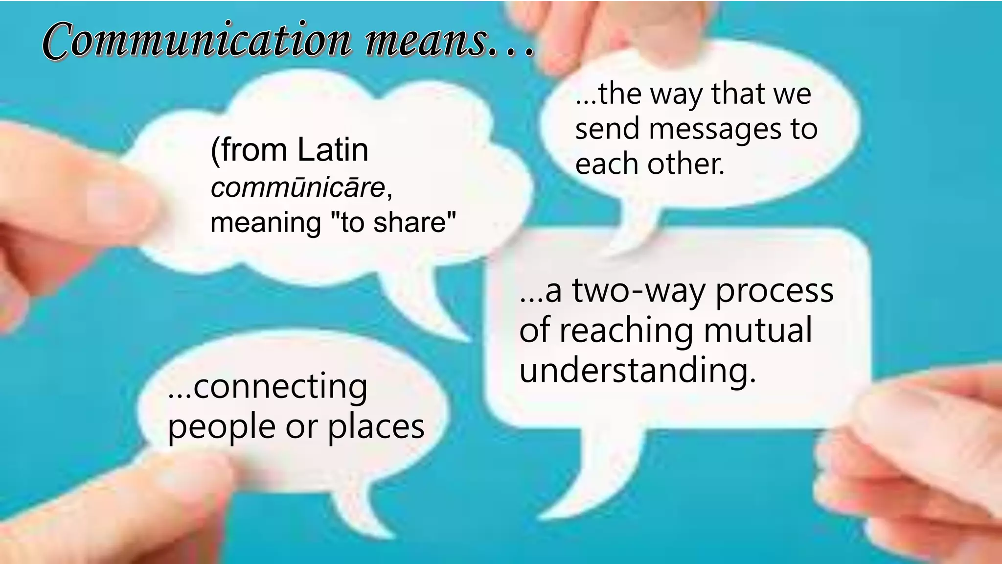 What is Communication? | PPTX
