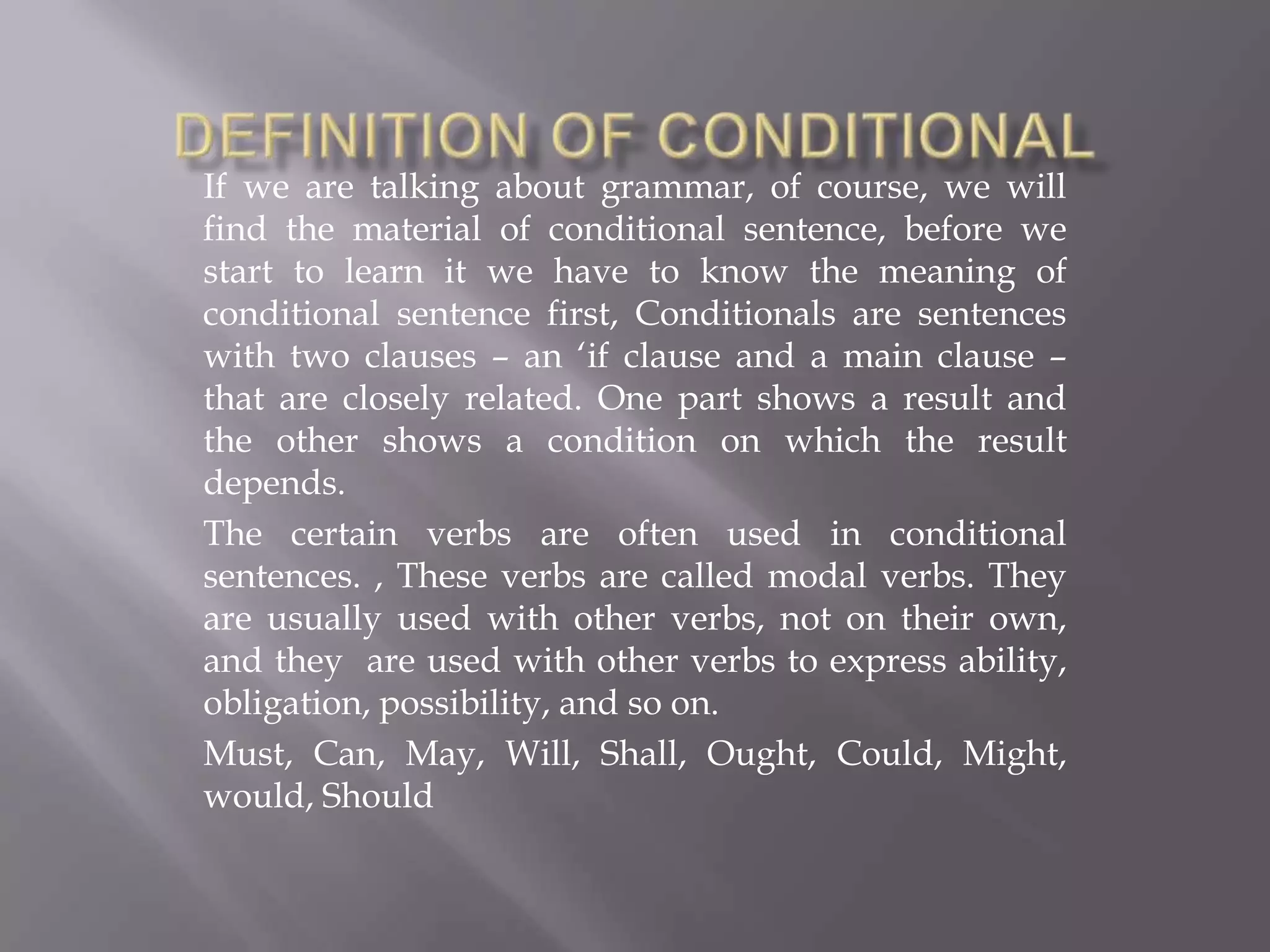 Definition of conditional | PPTX