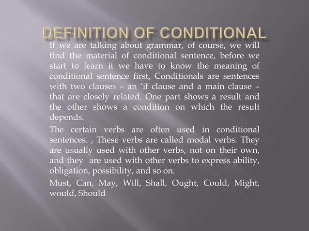 Definition of conditional | PPTX