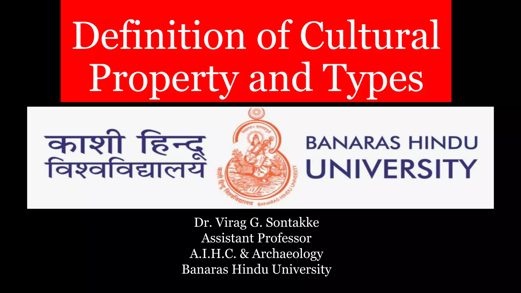 Definition of Cultural Property and Types.pptx | Antiquing and Antiques ...