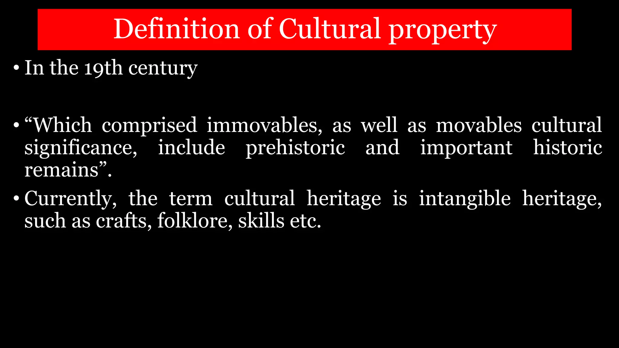 Definition of Cultural Property and Types.pptx | Antiquing and Antiques ...